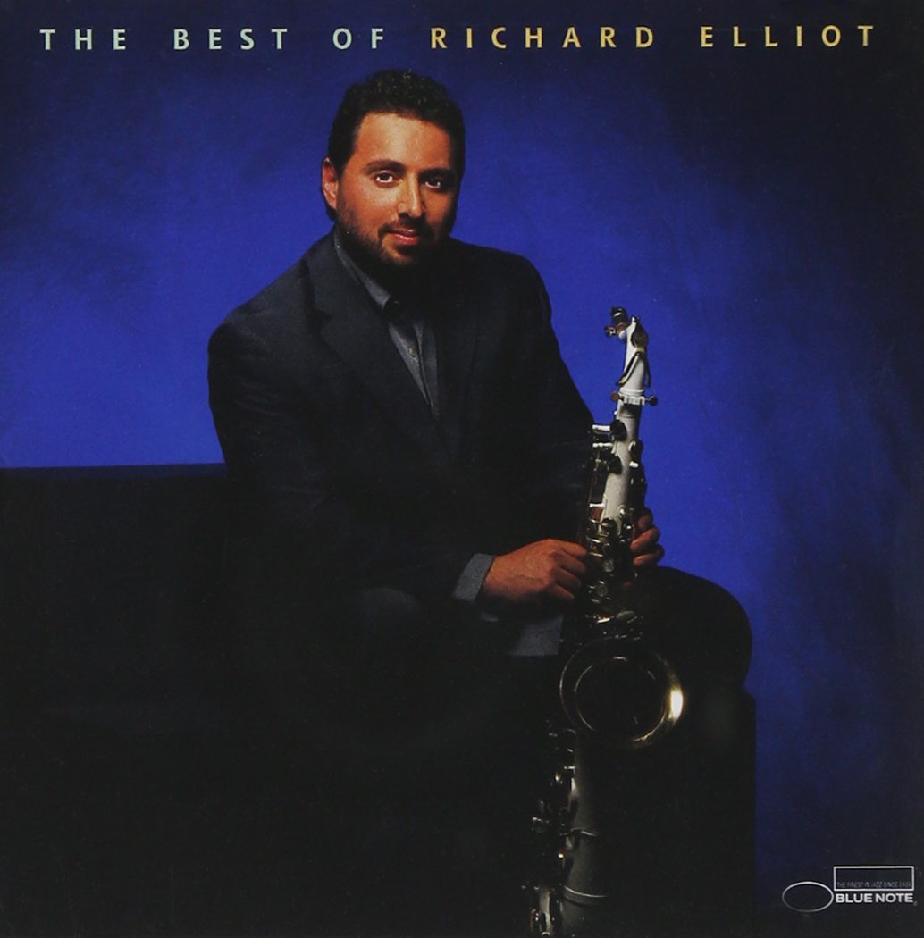 Richard Elliot - The Best Of Richard Elliot - Amazon.com Music