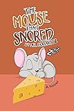 The Mouse That Snored: Bernard Waber: 0046442975186: Amazon.com: Books