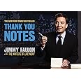 Thank You Notes: Fallon, Jimmy, the Writers of Late Night ...