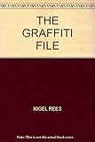 Graffiti Lives, O.K.: Amazon.co.uk: Nigel Rees: 9780048270184: Books