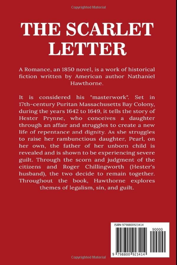 The Scarlet Letter: The Original 1850 Edition (Nathaniel Hawthorne ...