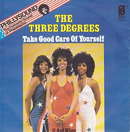 The Three Degrees - The Three Degrees: Take Good Care Of Yourself ...