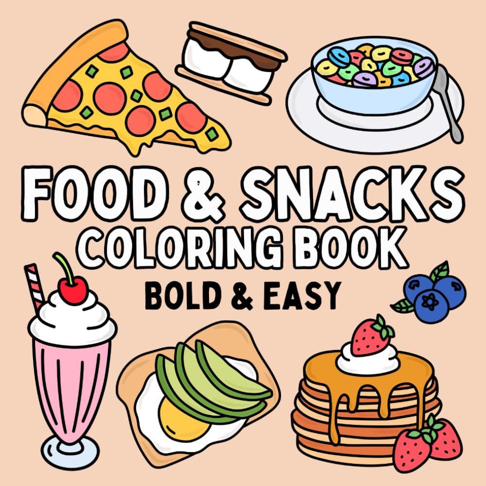 Mua Food & Snacks Coloring Book: Bold & Easy Designs for Adults and ...