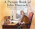 A Picture Book of John Hancock (Picture Book Biography): David A. Adler ...