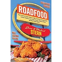 Roadfood: The Coast-to-Coast Guide to 800 of the Best Barbecue Joints ...