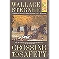 Crossing to Safety: Stegner, Wallace: 9780140133486: Amazon.com: Books