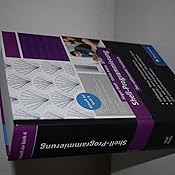 Shell-Programmierung: Das umfassende Handbuch. Für Bourne-, Korn- und ...