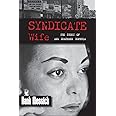 Syndicate Wife: The Story of Ann Drahmann Coppola: Messick, Hank ...