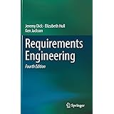 Requirements Engineering Fundamentals: A Study Guide for the Certified Professional for ...