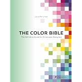The Big Book of Color in Design: CMYK Formulas and Mood Creation for ...