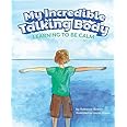 My Incredible Talking Body by Rebecca Bowen