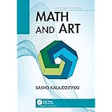 Amazon.com: Math and Art: An Introduction to Visual Mathematics: 9781584889137: Kalajdzievski ...