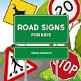 Road Signs For Kids: Discover the Wonderful World of Road Signs ...