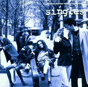 Singles - Original Motion Picture Soundtrack: Amazon.co.uk: Music