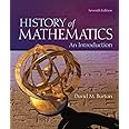 The History of Mathematics: An Introduction: Burton, David ...
