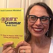 The Best Little Grammar Book Ever!: 101 Ways to Impress With Your ...