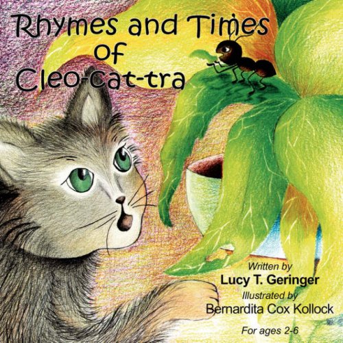 Rhymes and Times of Cleo-cat-tra (Cleo-Cat-Tra Easy to Read Book ...