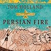 Persian Fire: The First World Empire, Battle for the West in Oman | Whizz