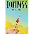 Amazon.com: Compass: 9780811226622: Énard, Mathias, Mandell, Charlotte ...