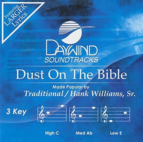 Dust On The Bible [Accompaniment/Performance Track] (Daywind ...
