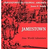 The Village (Adventures in Colonial America): James E. Knight ...