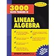 3,000 Solved Problems in Linear Algebra: Lipschutz, Seymour ...