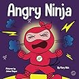 Amazon.com: Anxious Ninja: A Children's Book About Managing Anxiety and ...