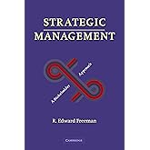Strategic Management: A Stakeholder Approach (Pitman Series in Business ...