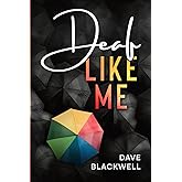 Deaf Like Me: Spradley, Thomas S., Spradley, James P.: 9780930323110 ...