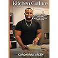 Kitchen Culture: 90 Recipes That Are “Slap the Counter” Delicious ...