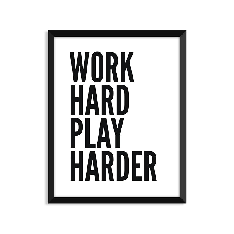 Amazon.com: Work Hard Play Harder - Unframed art print poster or ...