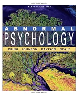 Amazon.com: Abnormal Psychology: 9780470380086: Kring, Ann M., Johnson ...