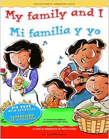 My family and I / Mi familia y yo (English and Spanish Foundations ...