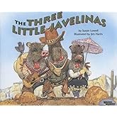 The Three Little Javelinas/Los Tres Pequenos Jabalies: Bilingual ...