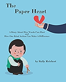 The Paper Heart: Amanda Erwin: 9781645430162: Amazon.com: Books
