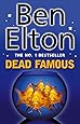 Dead Famous: Elton, Ben: 9780552999458: Amazon.com: Books