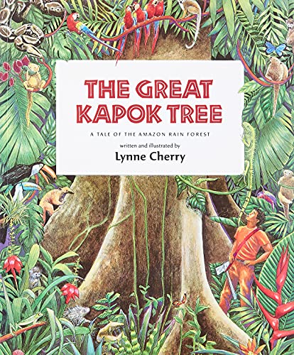 The Great Kapok Tree: A Tale of the Amazon Rain Forest | Amazon.com.br
