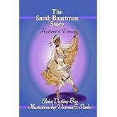 Amazon.com: Sara Baartman and the Hottentot Venus: A Ghost Story and a ...