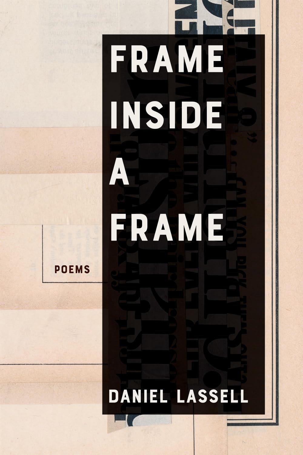 Frame Inside a Frame: Poems (Volume 37) (21st Century Poets)