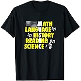 Amazon.com: Music Math Language History Reading Science T-Shirt ...