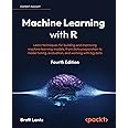 Machine Learning with R: Learn techniques for building and improving ...