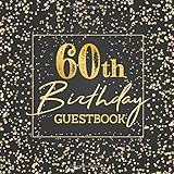 Happy Birthday 60 Years: Guest Book for a 60th Birthday - Party ...