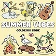 Amazon.com: Summer Vibes Coloring Book: 60 Bold & Easy Designs of ...