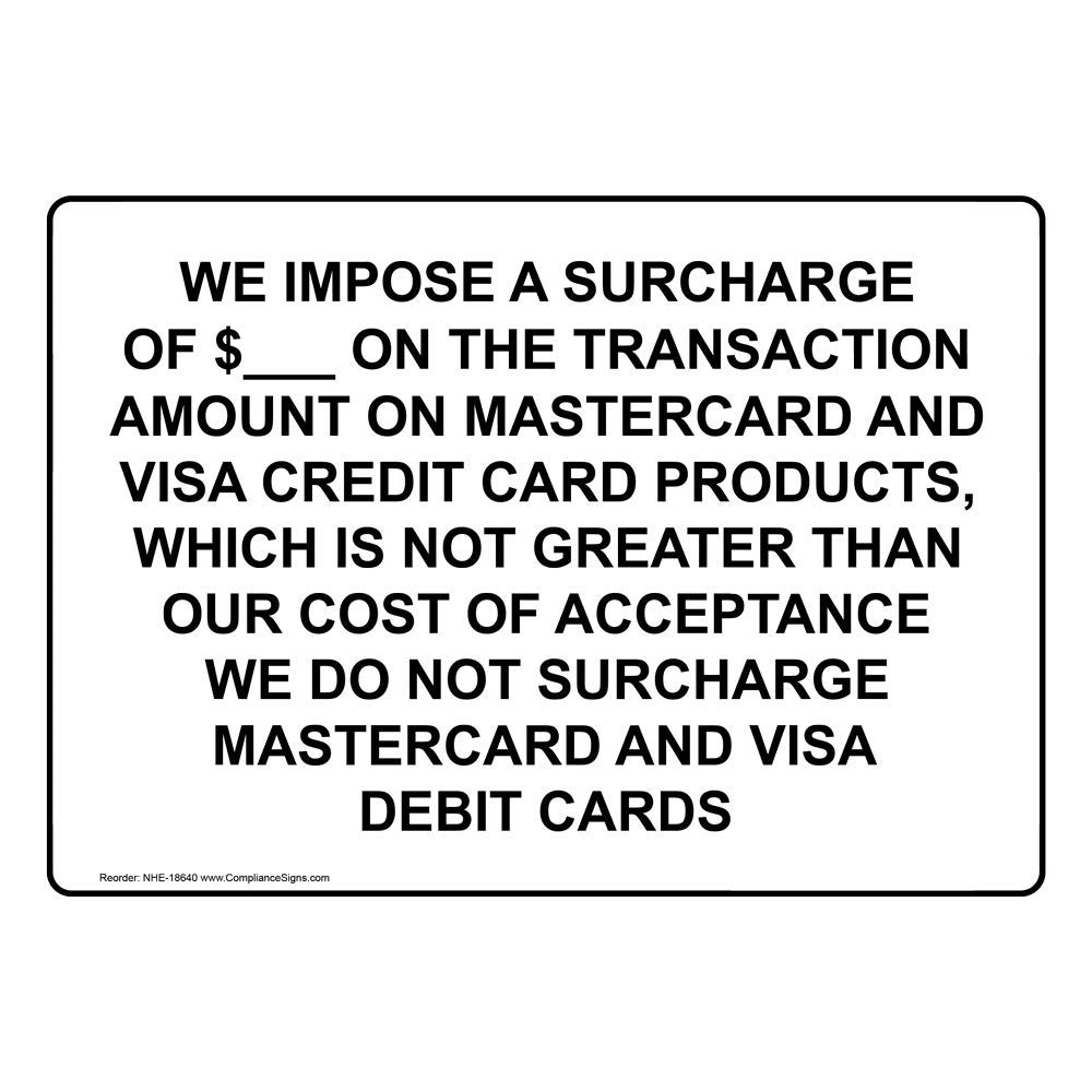 ComplianceSigns Surcharge On Credit Cards Sign, 10x7 in. Aluminum for ...