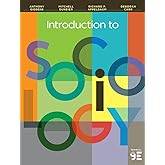 Amazon.com: Introduction to Sociology: 9781324062226: Giddens, Anthony, Duneier, Mitchell ...