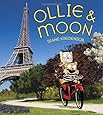 Ollie & Moon: Diane Kredensor, Sandra Kress: 9780375866982: Amazon.com: Books