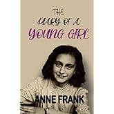 The Diary of a Young Girl: The Definitive Edition: Anne Frank, Otto H ...