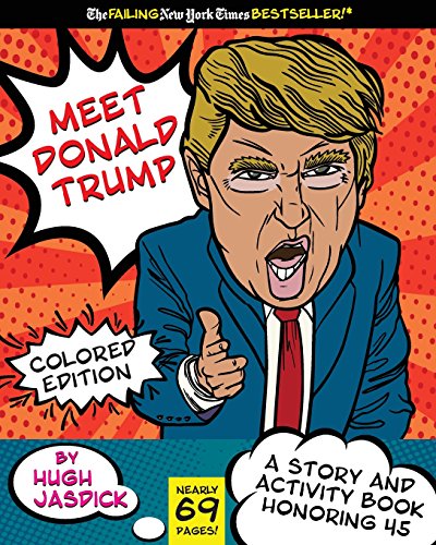 Meet Donald Trump Colored Edition: A Kids Story and Activity Book ...