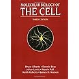 Molecular Biology of the Cell 3E: Alberts, Bruce, Bray, Dennis, Lewis, Julian, Raff, Martin ...