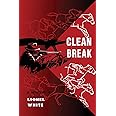 Amazon.com: Clean Break: 9781958425510: White, Lionel: Books